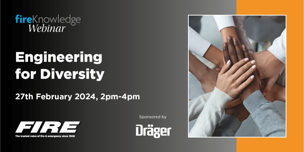 Webinar – Engineering for Diversity - Fire Magazine