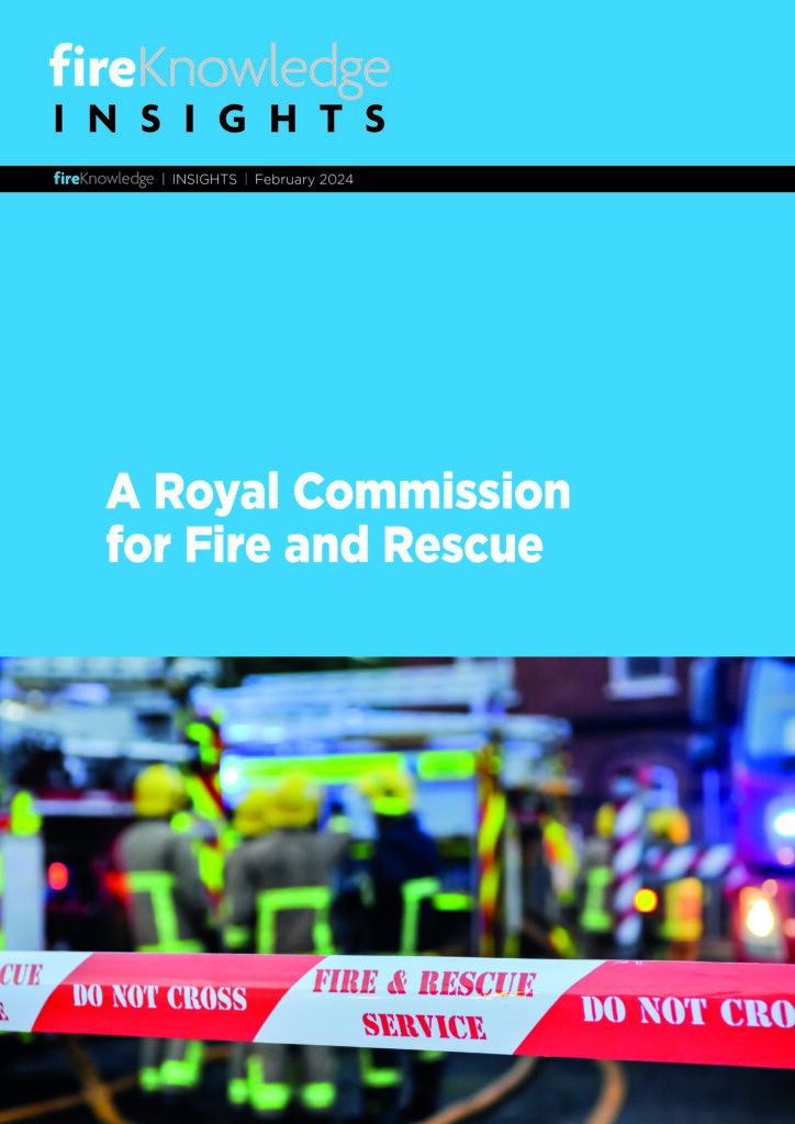 A Royal Commission for Fire and Rescue - Fire Magazine